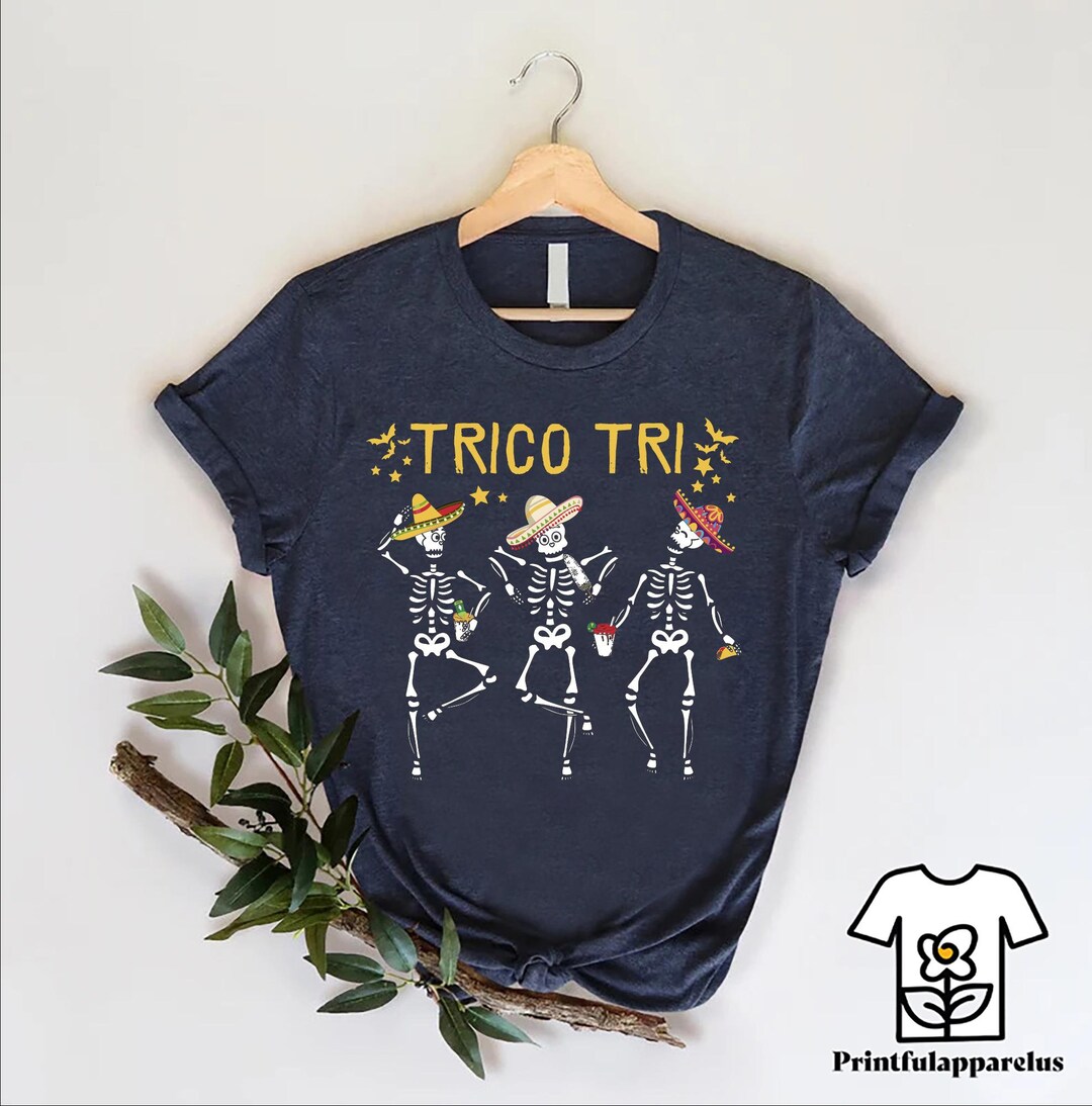 Trico Tri Shirt, Dancing Mexican Skeleton T-shirt, Latina Halloween Tee, Dia De Los Muertos ...
