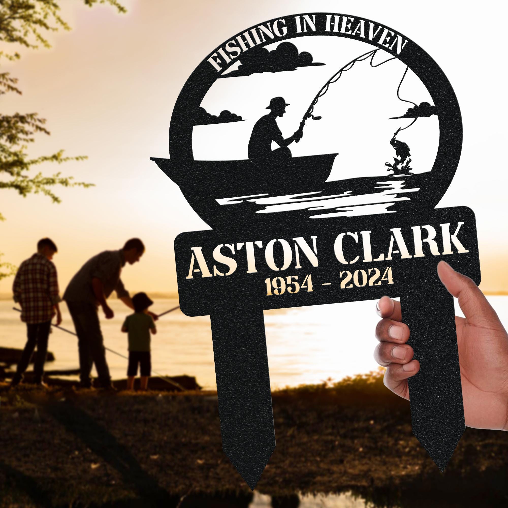 Custom Fishing Heaven Memorial Metal Stake, Remembrance Stake, Dad Loss ...