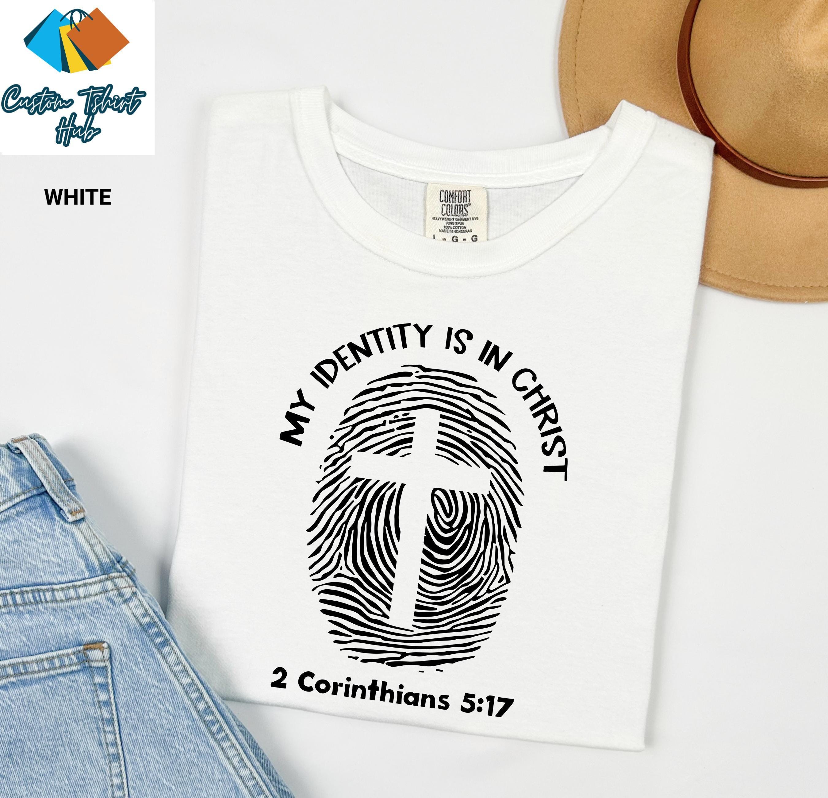 Comfort Colors® My Identity is in Christ Shirt, Jesus Christian Gifts ...