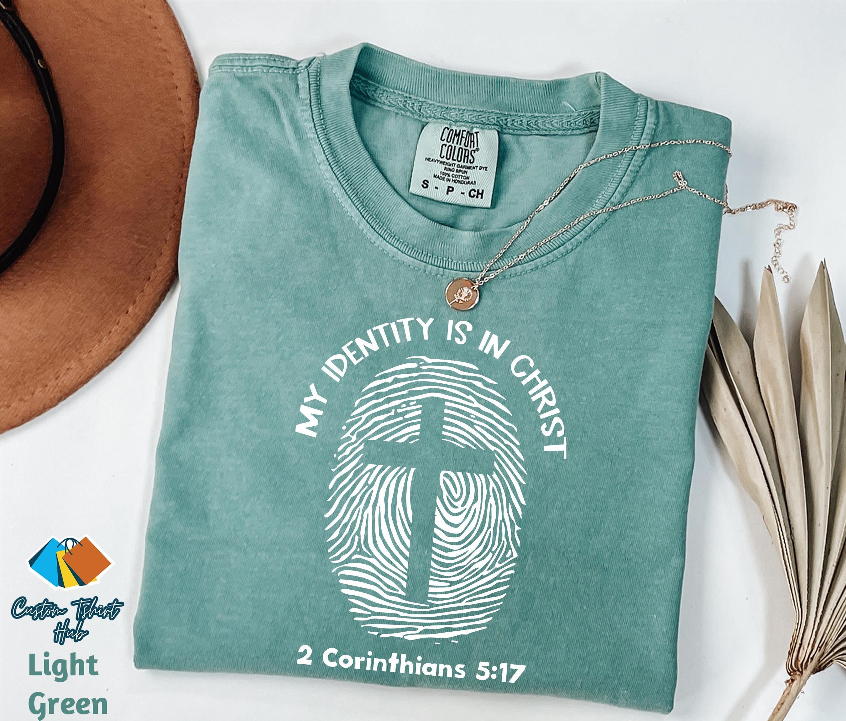 Comfort Colors® My Identity is in Christ Shirt, Jesus Christian Gifts ...