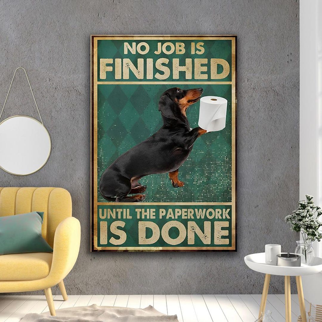 No Job is Finished Vintage Posters High Quality Printing Wall Murals ...