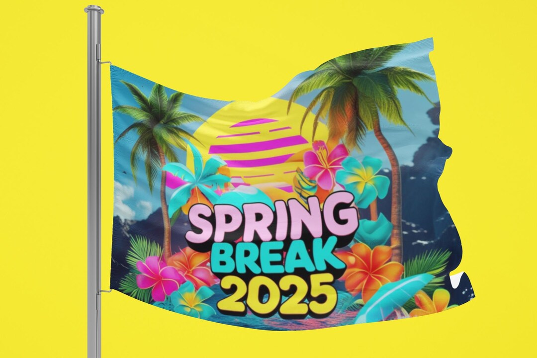 Double Sided Flag for 2025 Spring Break Vacation, Spring Break Crew ...