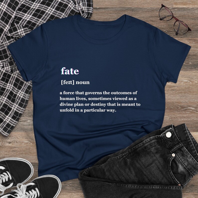 FATE Definition Graphic T-shirt - Meaningful Inspirational Quote Shirt ...