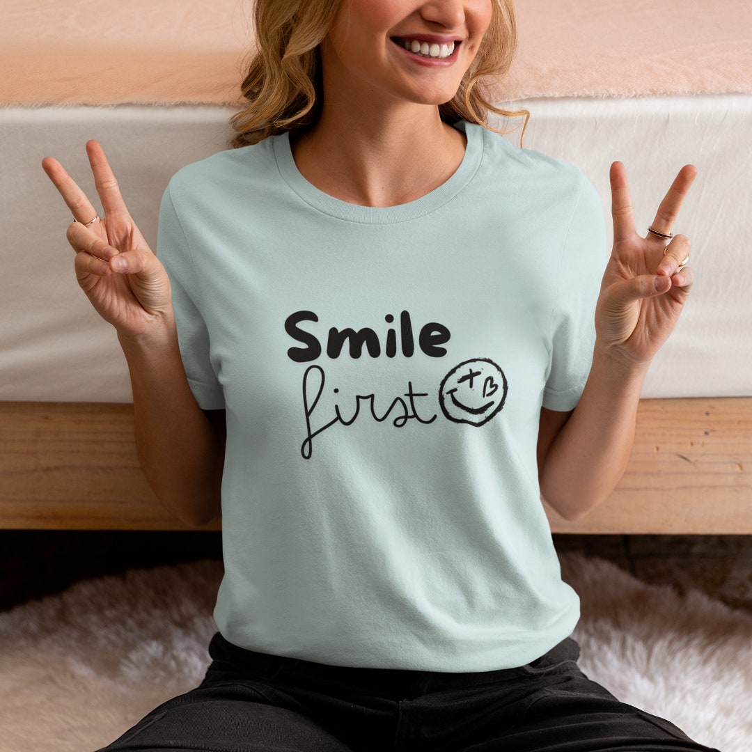 Smile First Graphic Tee: Unisex Smiley Face Crew Neck T-shirt - Etsy