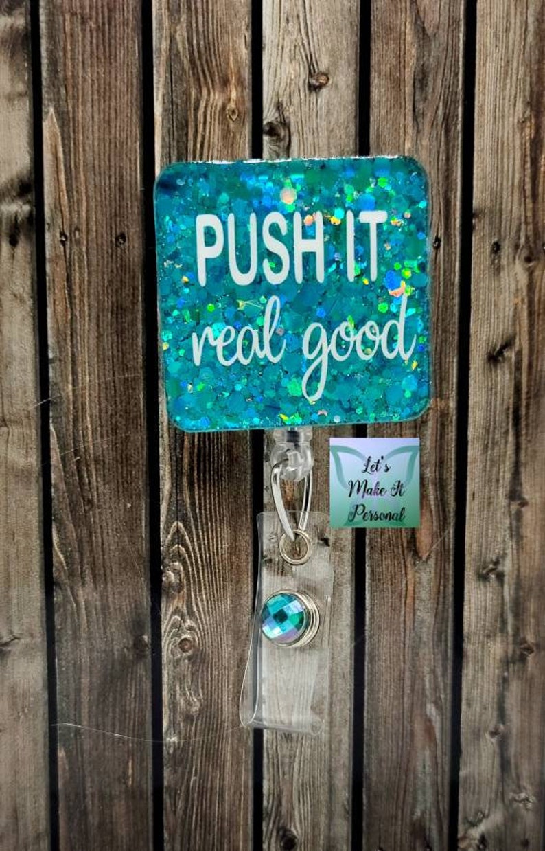 Push It Real Good Labor and Delivery Retractable Badge Reel - Etsy