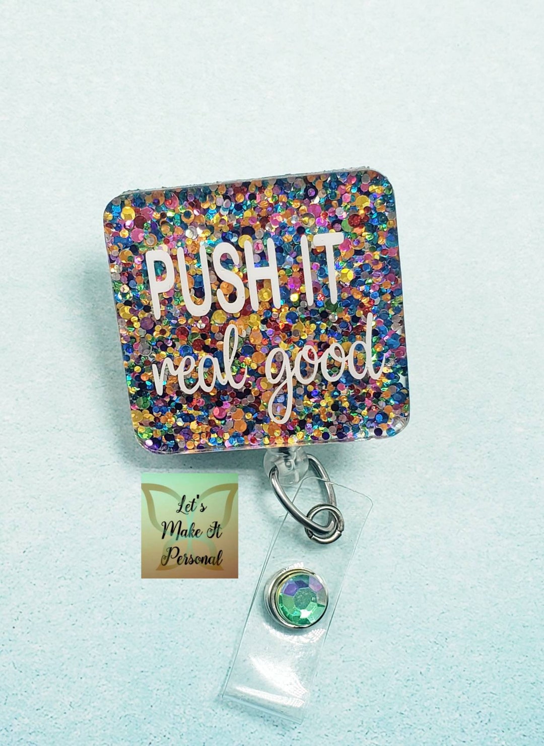 Push It Real Good Labor and Delivery Retractable Badge Reel - Etsy