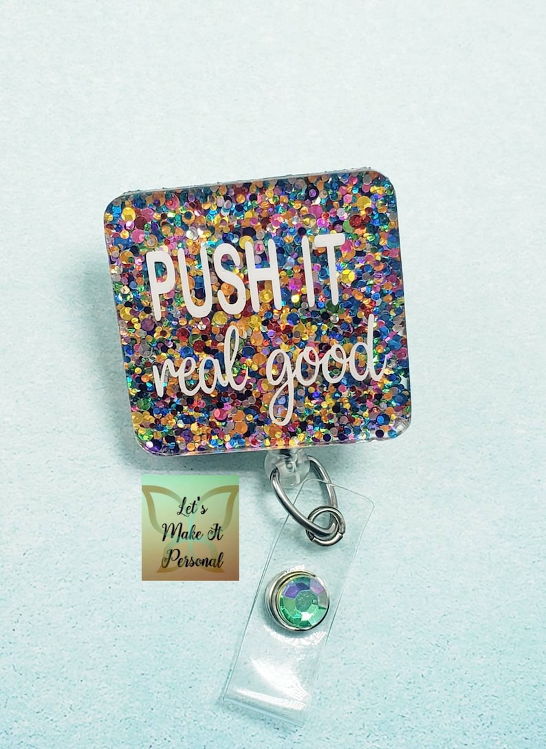 Push It Real Good Labor and Delivery Retractable Badge Reel - Etsy