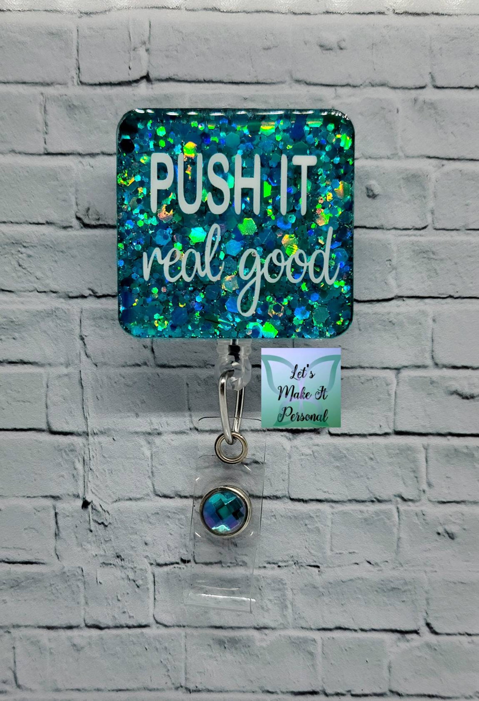 Push It Real Good Labor and Delivery Retractable Badge Reel - Etsy
