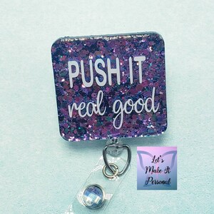 Push It Real Good Labor and Delivery Retractable Badge Reel - Etsy