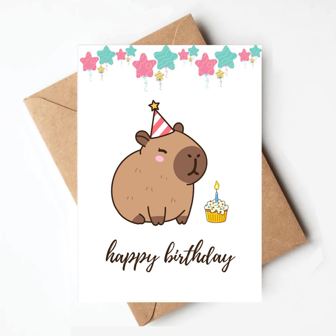 Capybara Birthday Card, Happy Birthday Capy, Cute Capy Birthday Card ...