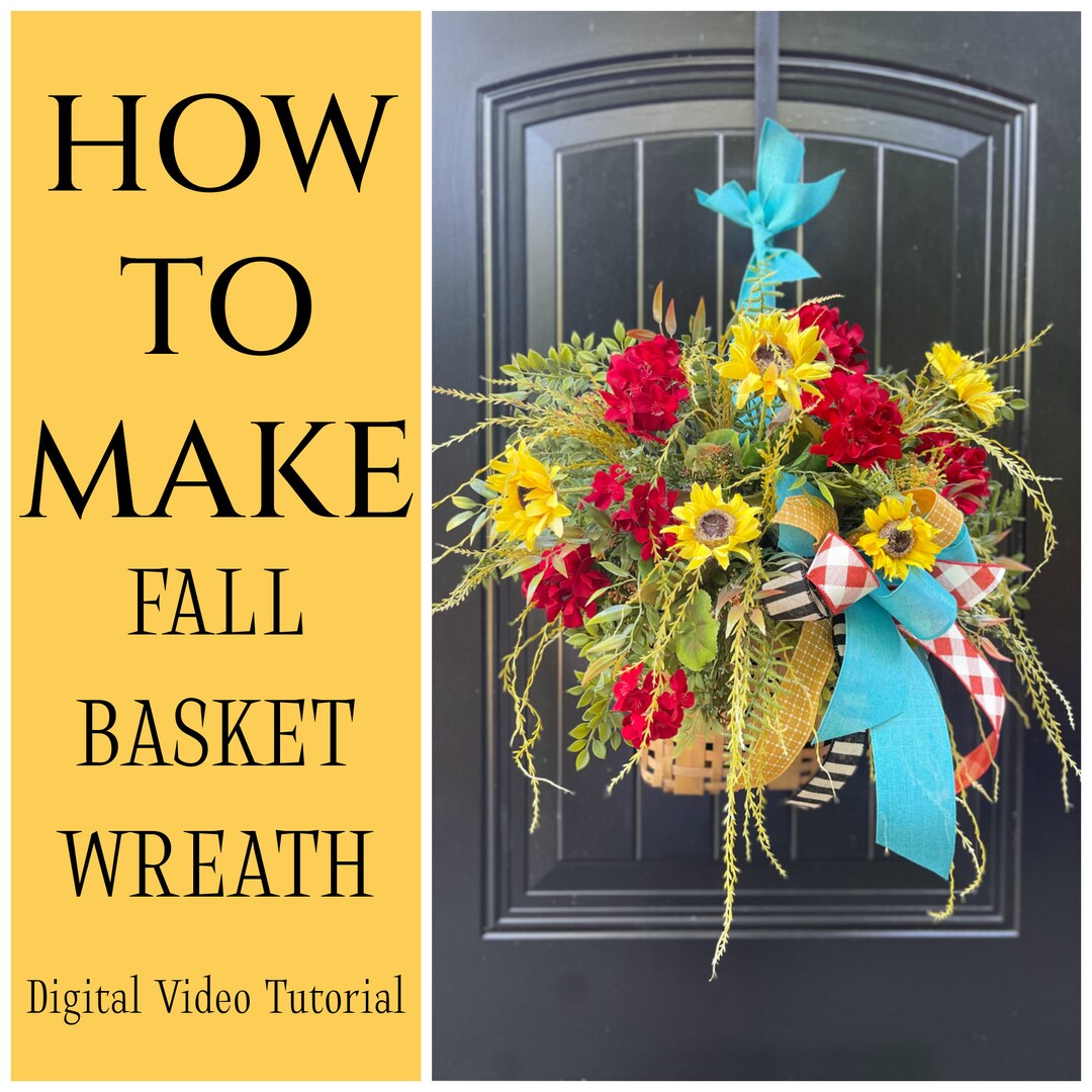 How to Make a Fall Wreath, DIY Fall Basket Wreath, How to Video, Wreath ...