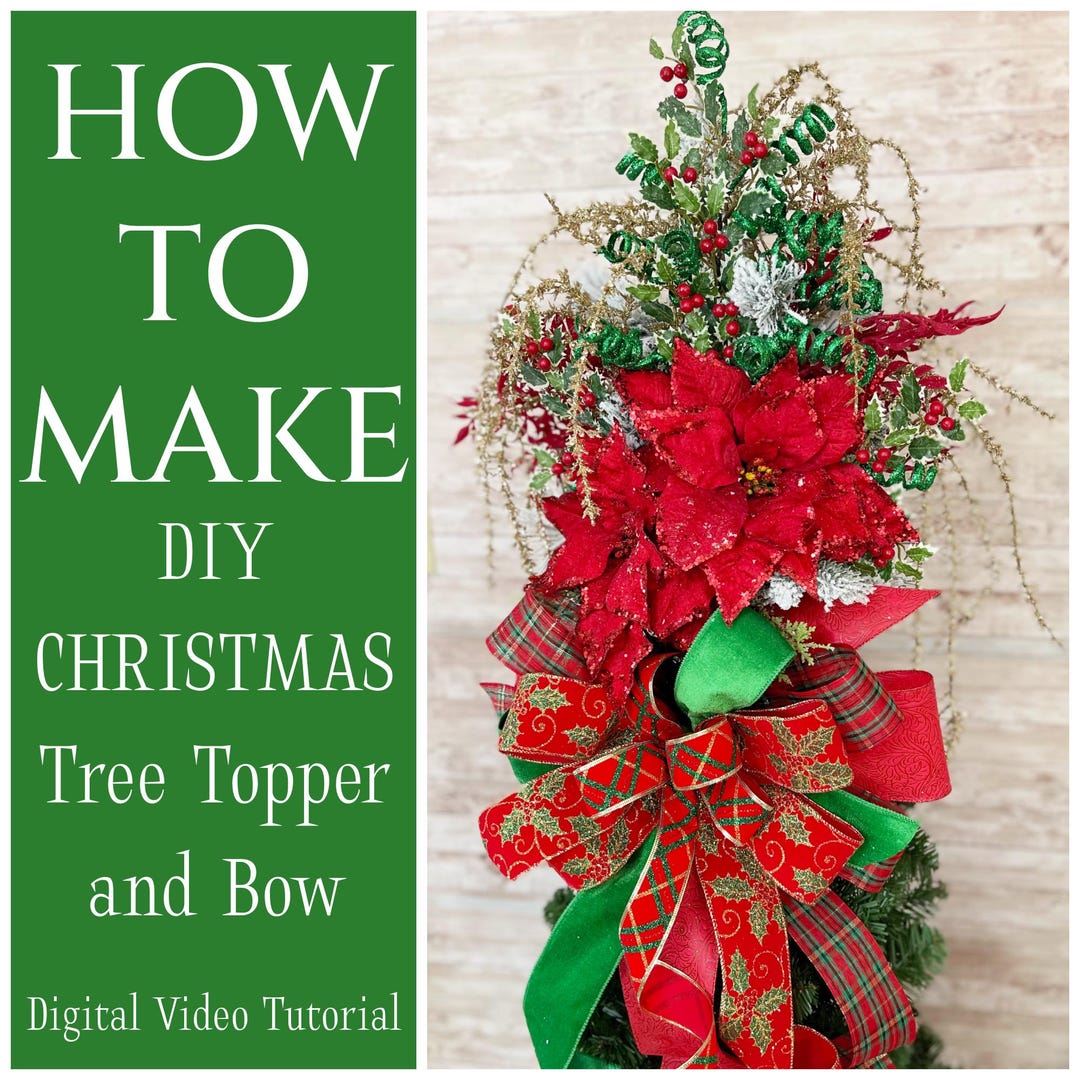 How to Make a Christmas Tree Topper, Christmas Tree Topper Bow Tutorial ...