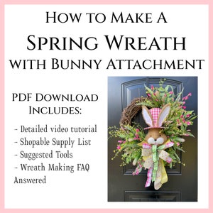 How to Make a Spring Wreath With Bunny Attachment, DIY Spring Door ...