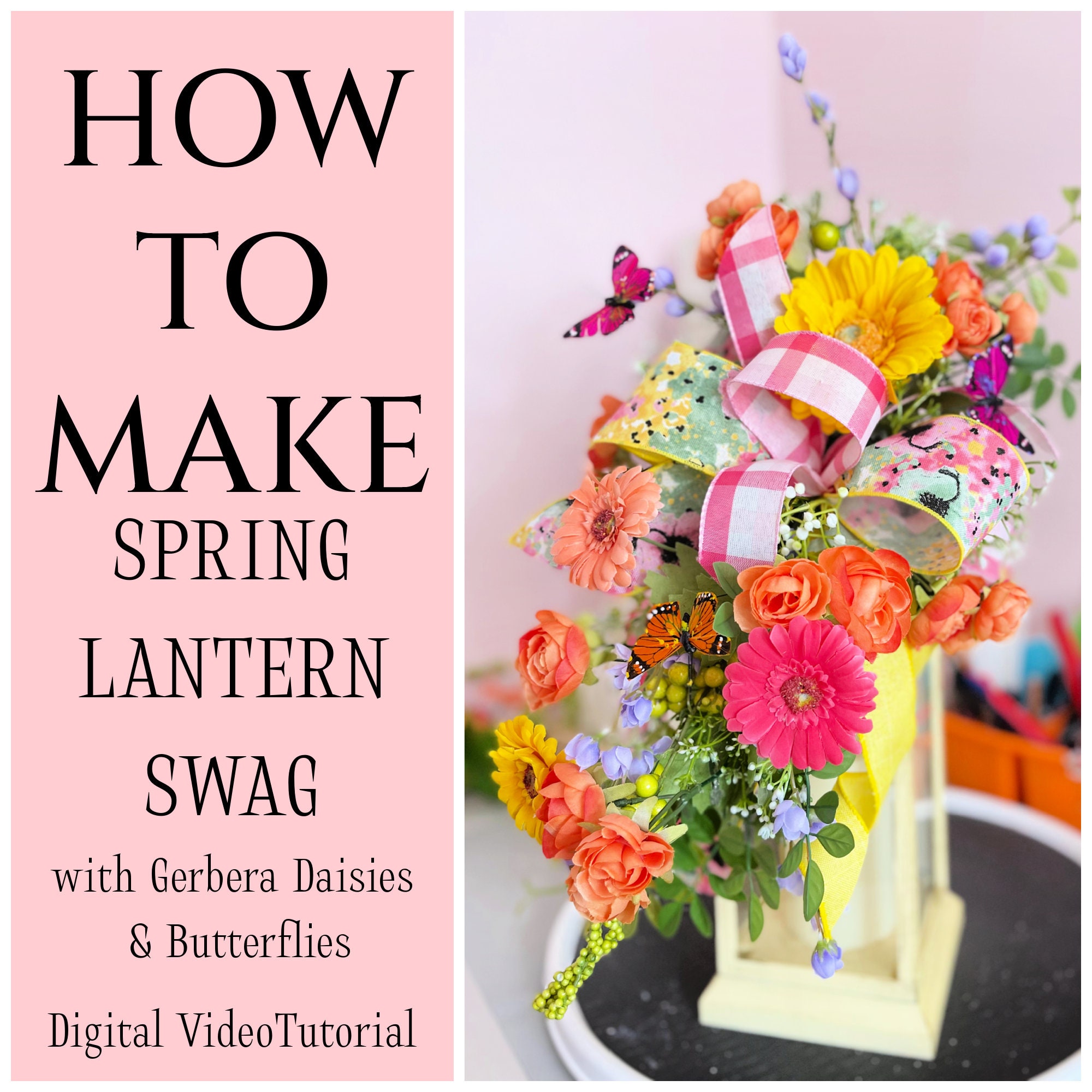 How to Make a Spring Lantern Swag, DIY Spring Swag, DIY Holiday Decor ...