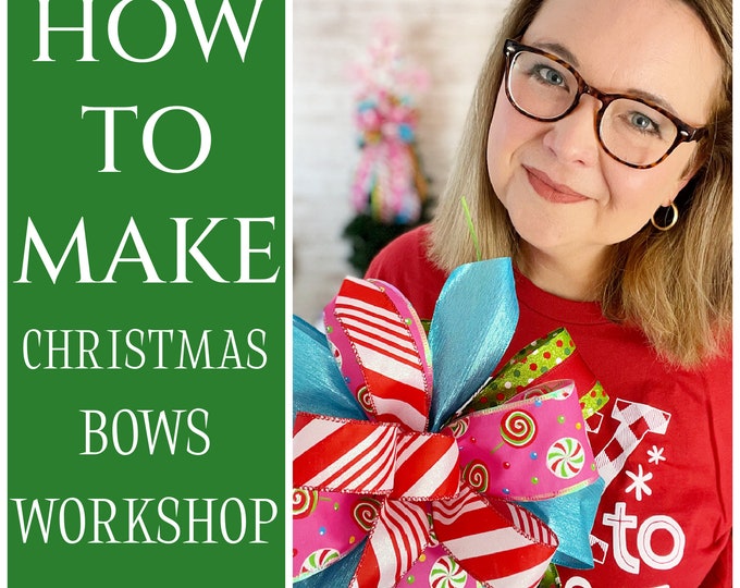 How to Make a Christmas Wreath Bows, Bow Making Workshop, DIY Wreath ...