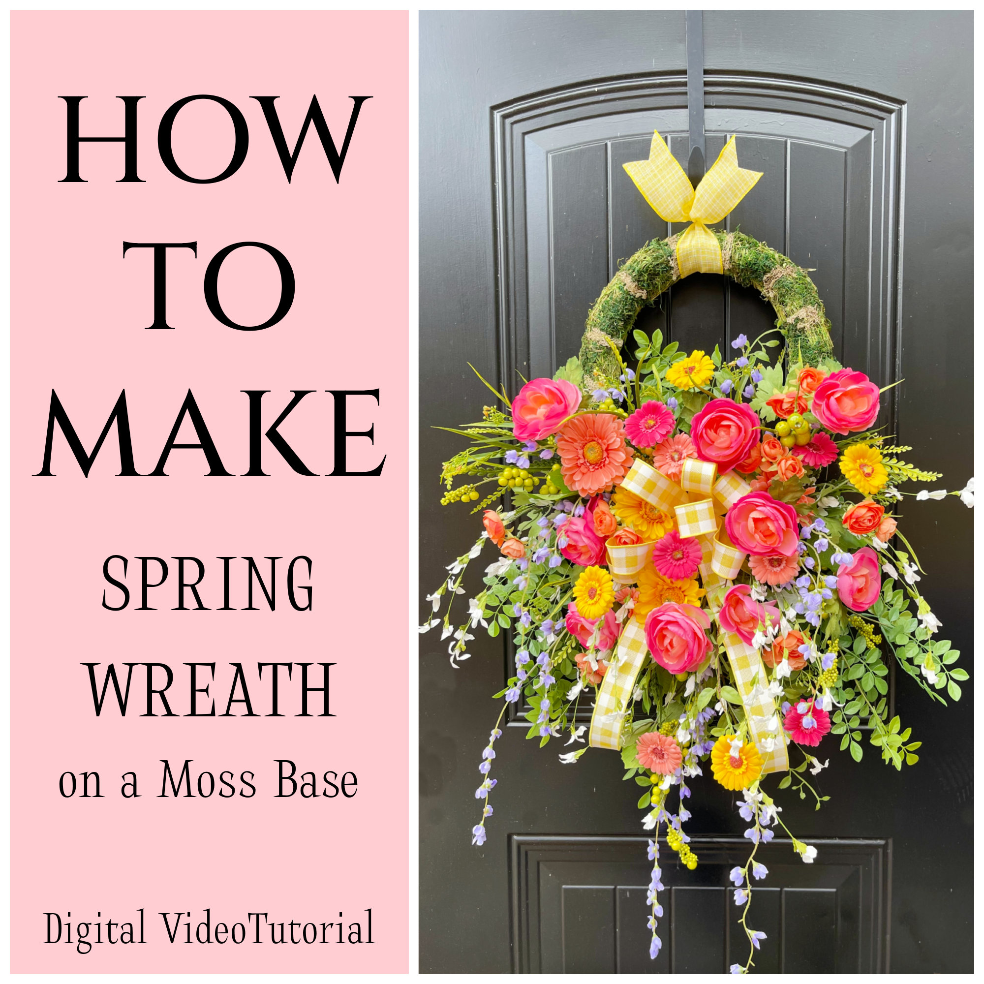 How to Make a Spring Wreath With Moss Base, DIY Spring Door Wreath, How ...