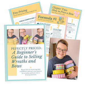 How to Price and Sell Wreaths & Bows, Beginner Wreath Business Tips ...