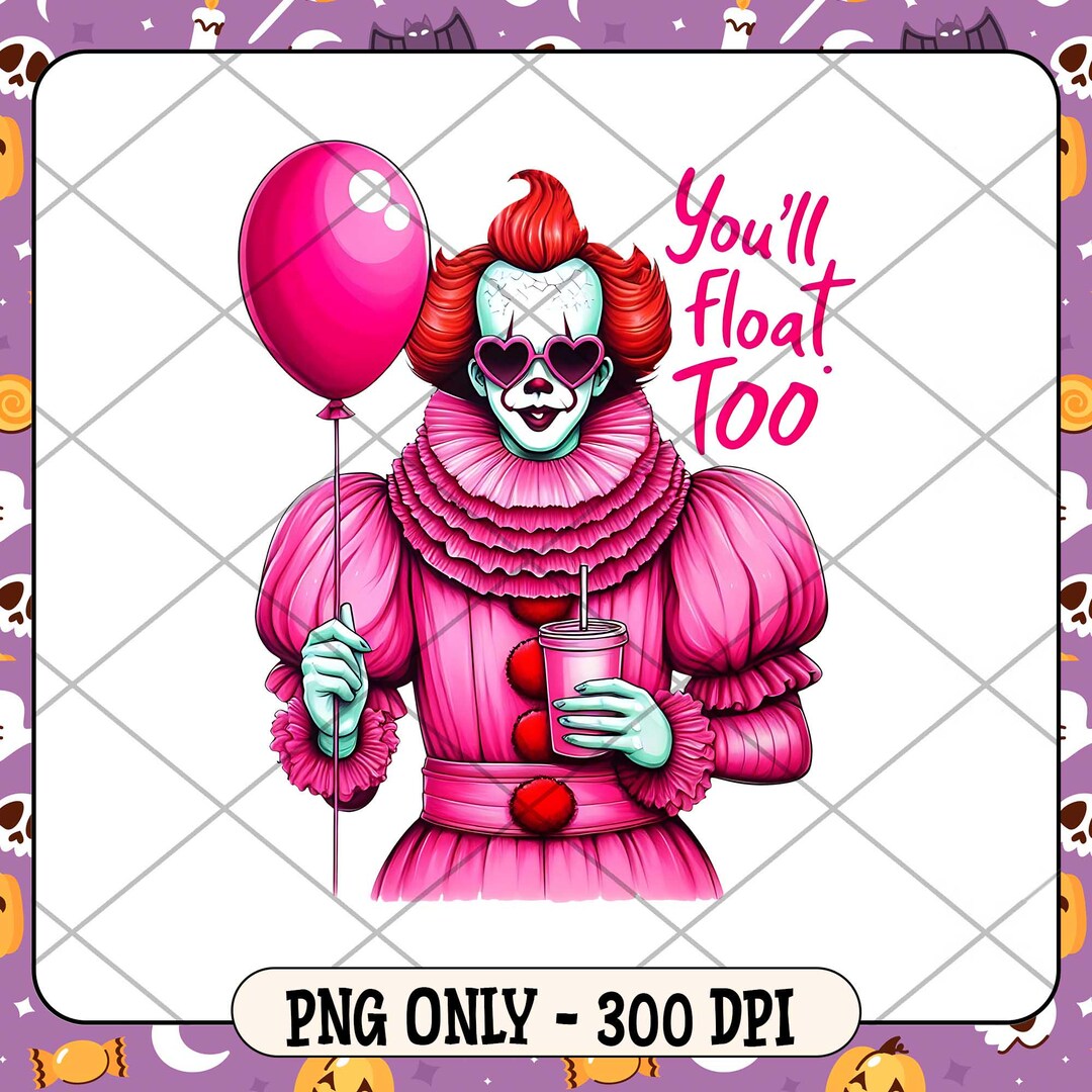 Youll Float Too Horror Halloween PNG, Halloween Friends Png, Retro Halloween Png, Scary Movie ...
