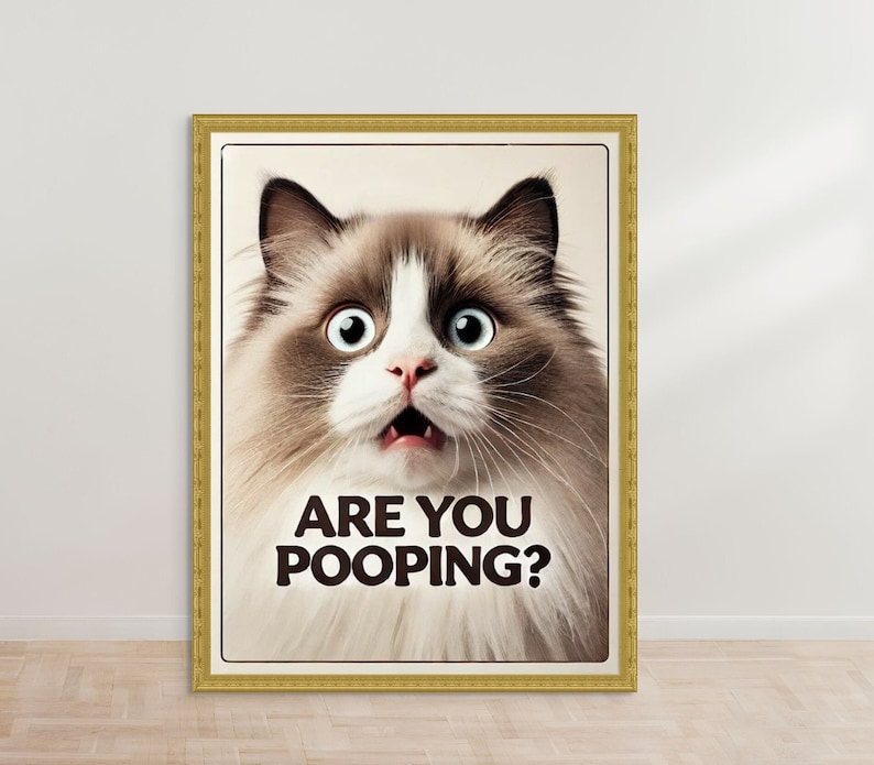 Are You Pooping - Cat Are You Pooping - Are You Pooping Poster - Are ...
