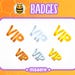VIP Badges set 2 Bronze Silver Gold Stream Youtube Discord Kick Twitch ...