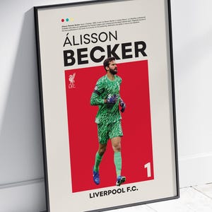 Alisson Becker Poster, Liverpool Poster, Alisson Becker Print Art, Gift ...