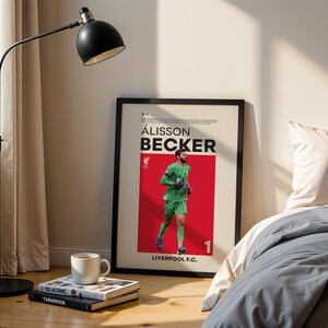 Alisson Becker Poster, Liverpool Poster, Alisson Becker Print Art, Gift ...