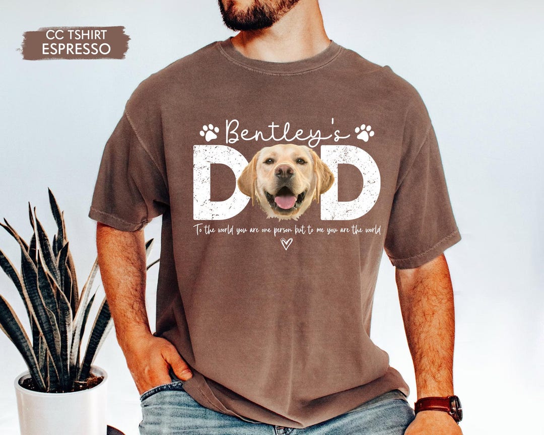 Custom Photo Dog Dad Tshirt, Funny Fathers Day Gift, Custom Dad Shirt ...