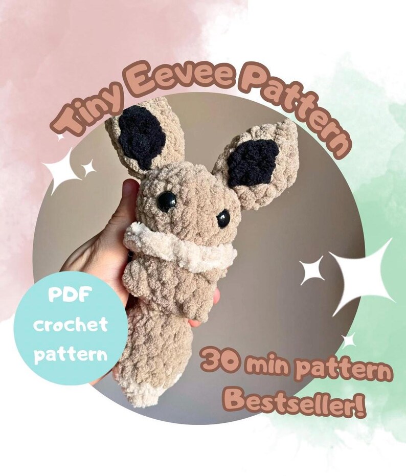 Tiny Eevee Crochet Pattern, PDF Pokémon Pattern, Eeveelutions Crochet ...