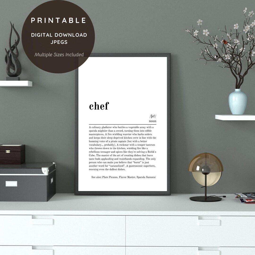 Chef Dictionary Definition Printable Wall Art Birthday, Work, Special ...