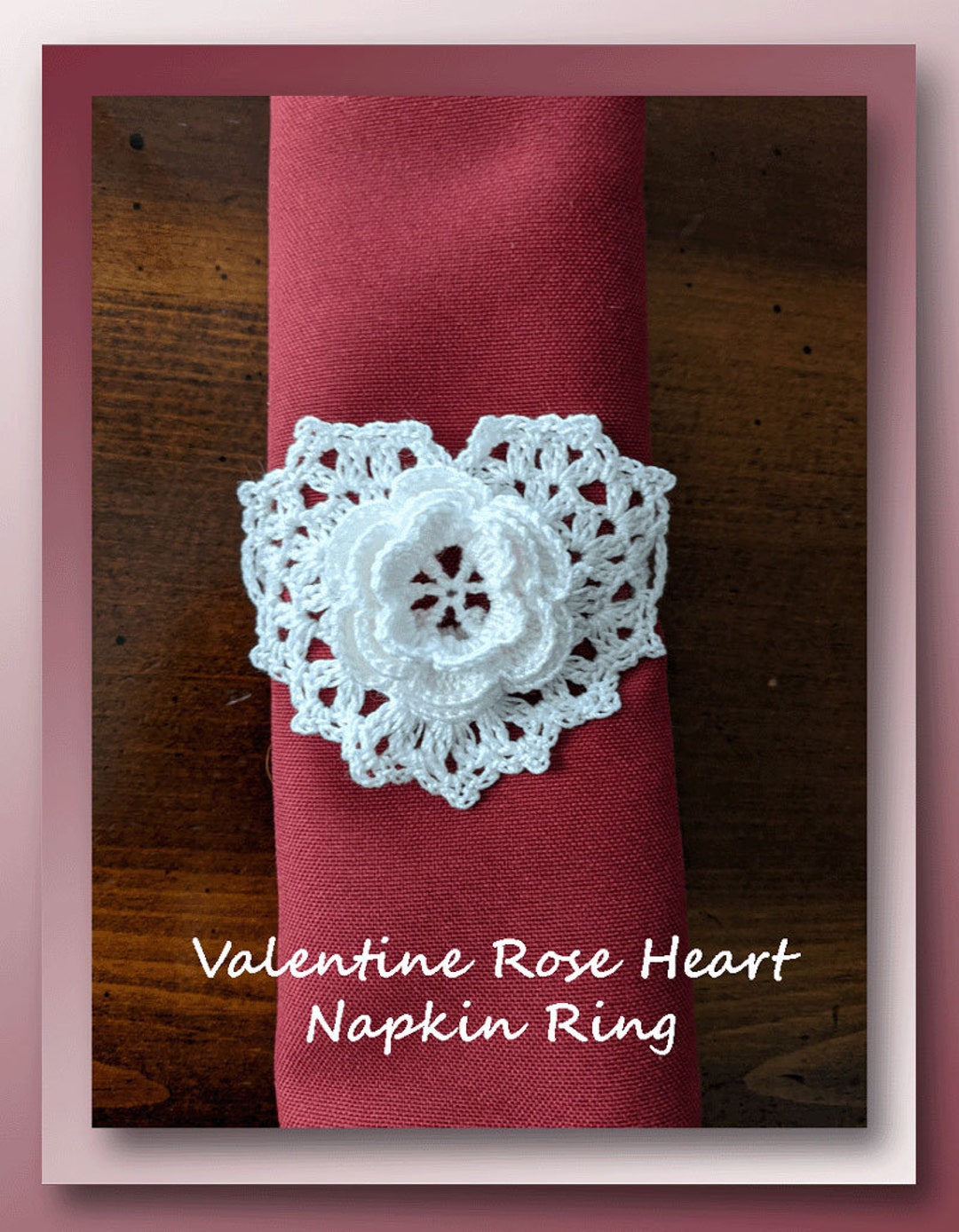 Valentine Rose Heart Napkin Ring - Etsy