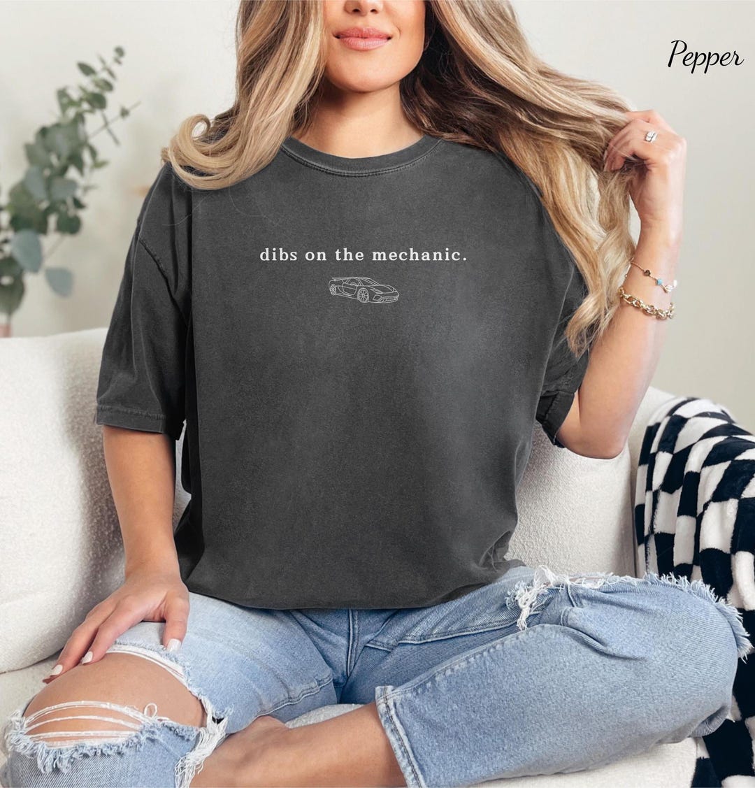 Dibs on the Mechanic Shirt Mechanic Wife Mechanic Girlfriend Mechanic ...