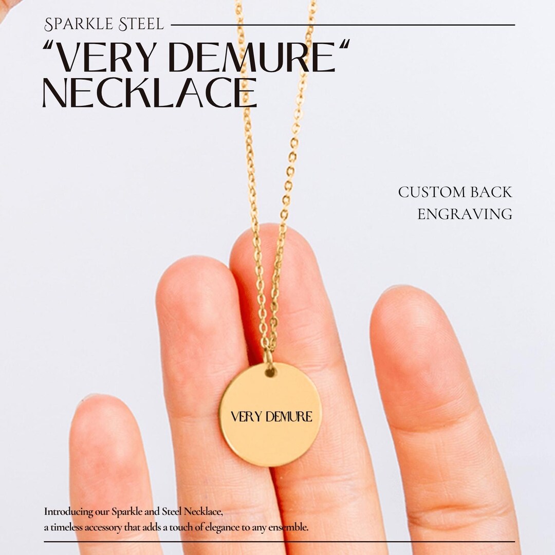 Very Demure, Very Mindful Stainless Steel Pendant Necklace With Your ...