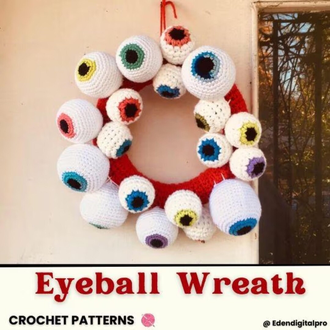 Eyeballs Wreath Crochet, Spooky Halloween Decor Crochet Patterns ...