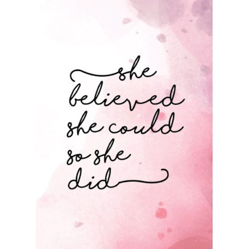 She Believed She Could so She Did Print | Etsy