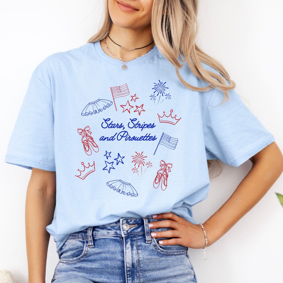 4th of July Ballet Tee: Stars, Stripes, Pirouettes Dance Shirt - Etsy