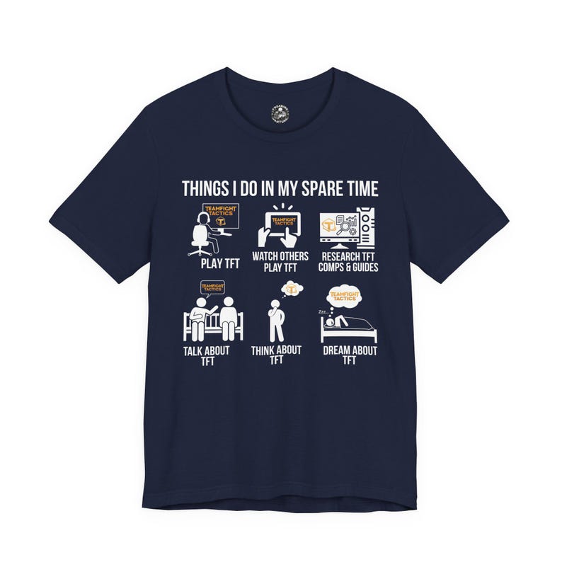 TFT Gamer Shirt | Teamfight Tactics Meme Tee | Things I Do in My Spare ...