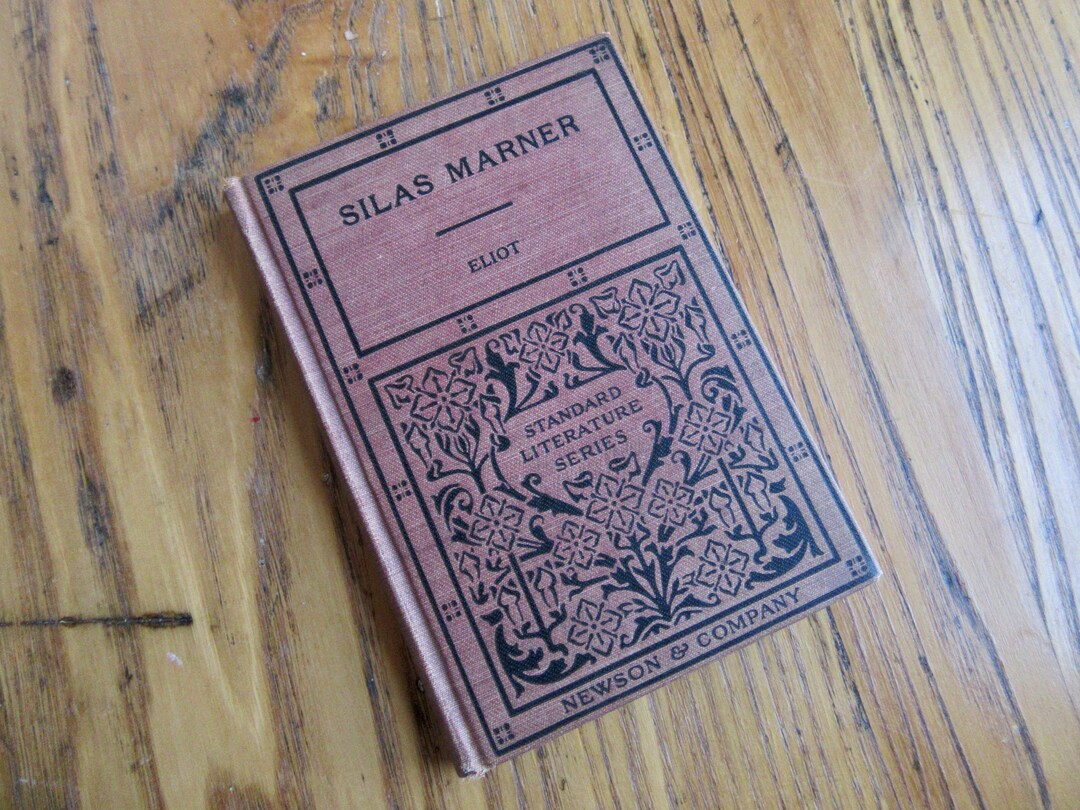 1900 Edition Silas Marner, Antique Silas Marner Book, Weaver of Raveloe ...