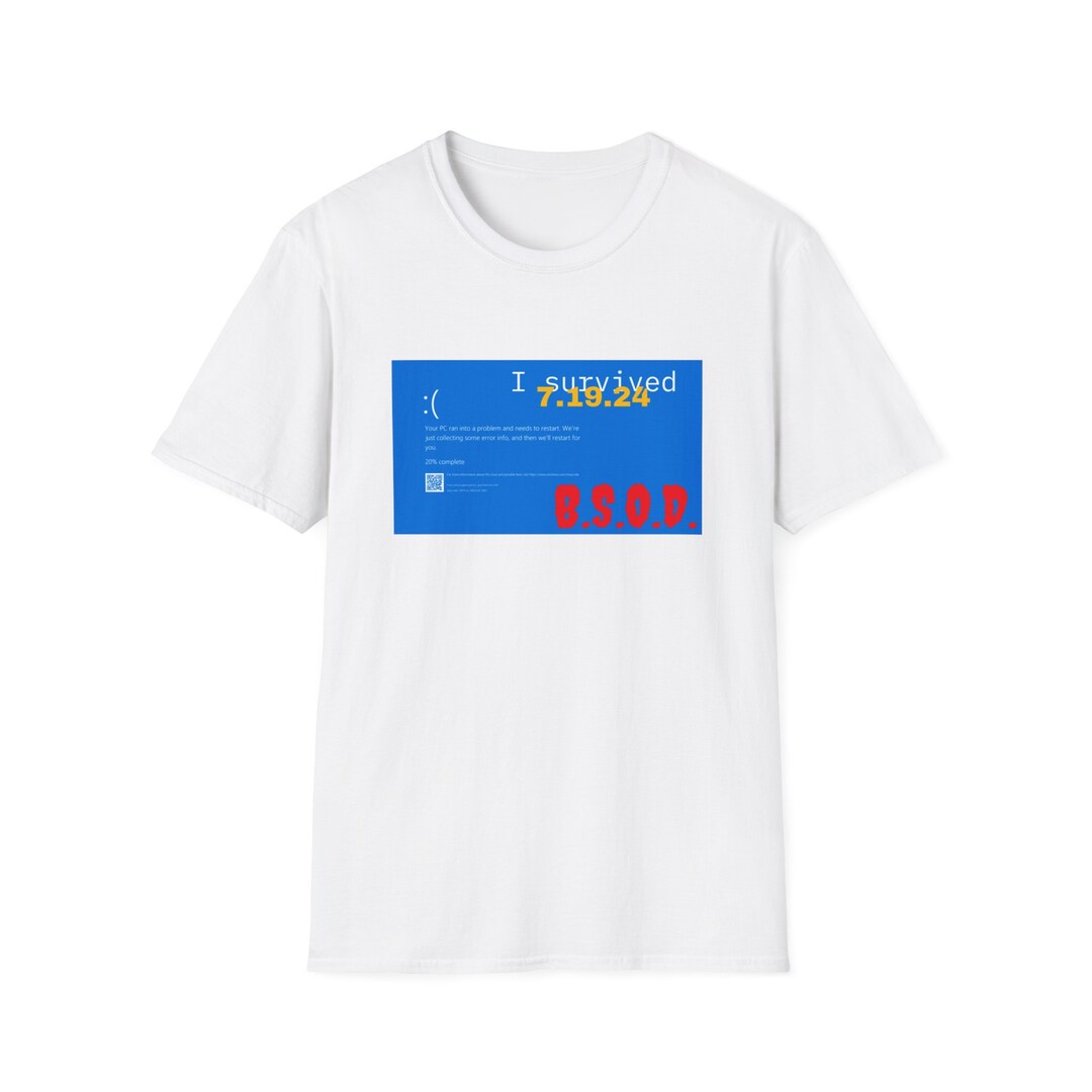 Global IT Meltdown BSOD Meme T-shirt Limited Edition to Commemorate the ...