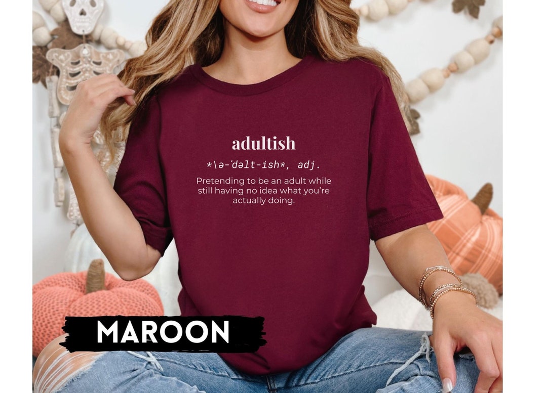 Adultish Funny Meaning Tshirt Witty Clever Punny Dictionary Definition ...