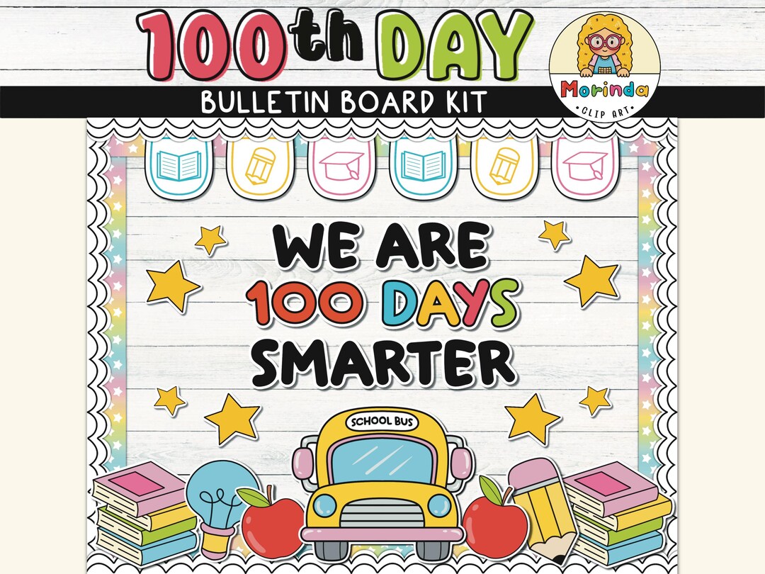 100th Day of School Bulletin Board Kit Printable | We Are 100 Days ...
