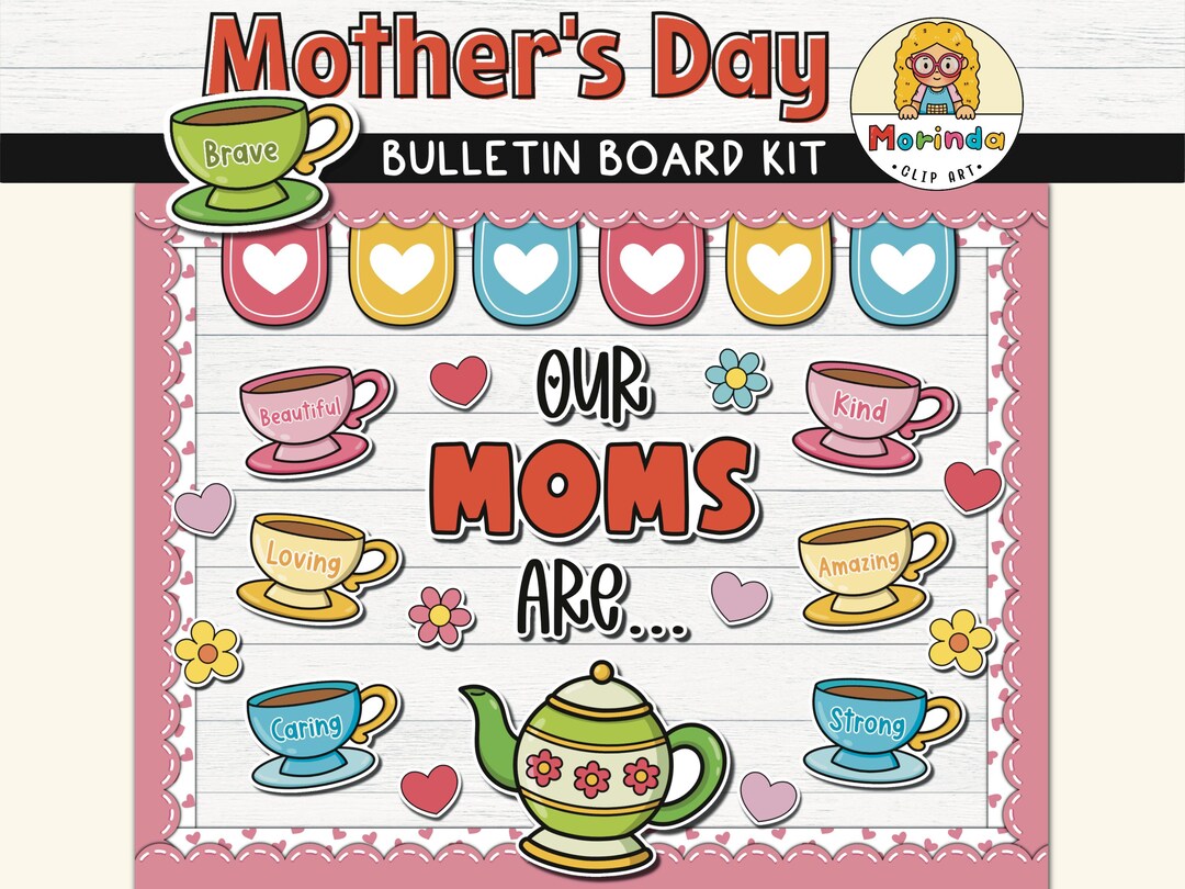 Mother's Day Tea Bulletin Board Printable, Spring May Classroom Door ...