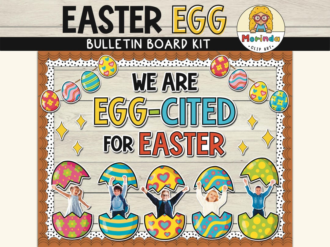 Easter Bulletin Board Printable | Easter Egg Bulletin Board | Egg-cited ...