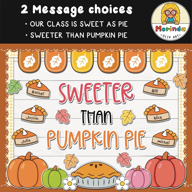Pumpkin Pie Bulletin Board | Thanksgiving | Fall | Sweet as Pie ...