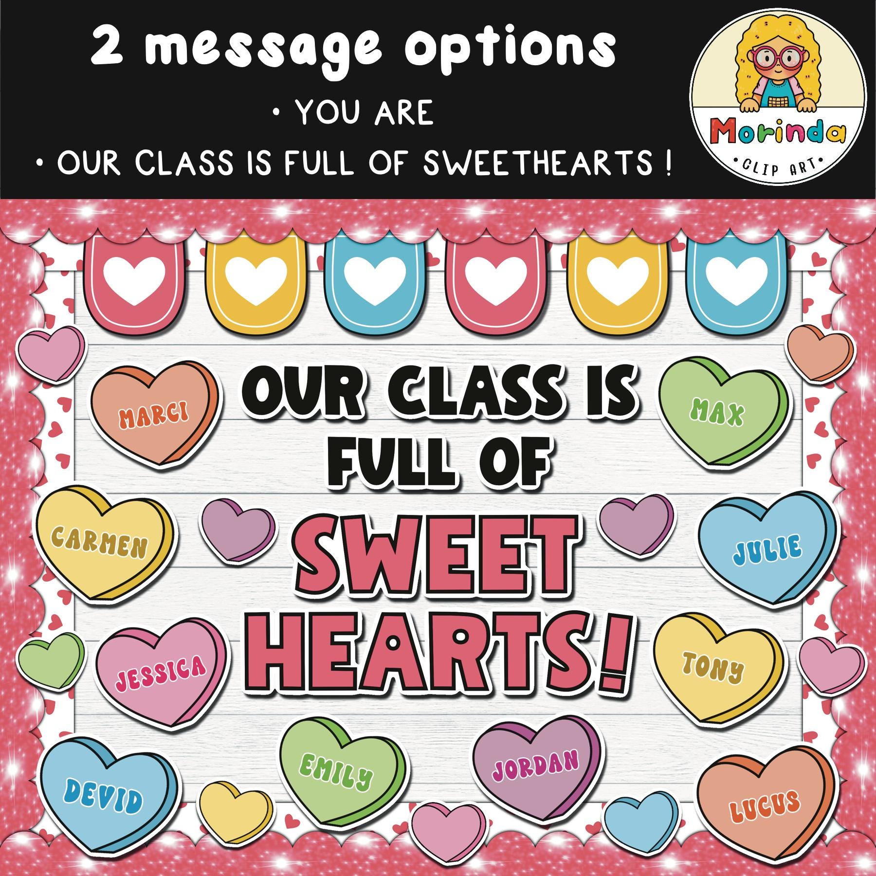 Valentine's Day Bulletin Board Printable | Candy Hearts | Sweethearts ...