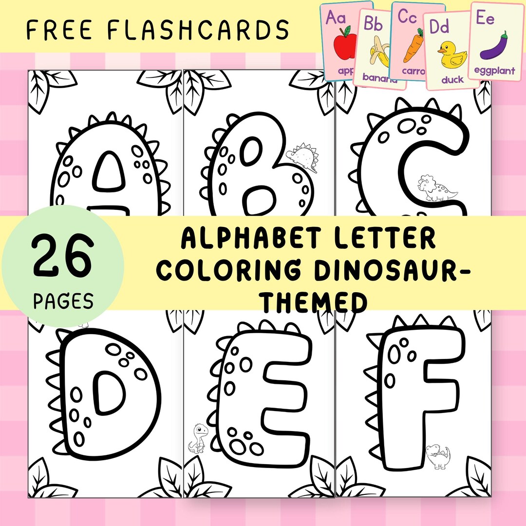 Alphabet Letter Coloring Dinosaur Themed, ABC Coloring Worksheet, Cute ...