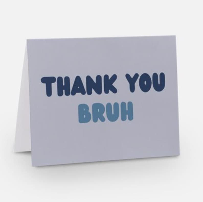 THANK YOU BRUH Thank You Card - Etsy