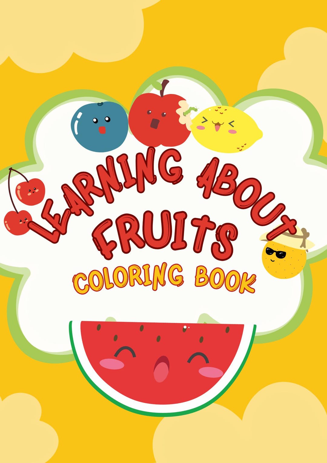 Learning About Fruits Coloring Pages for Kids, 30 Coloring Pages ...