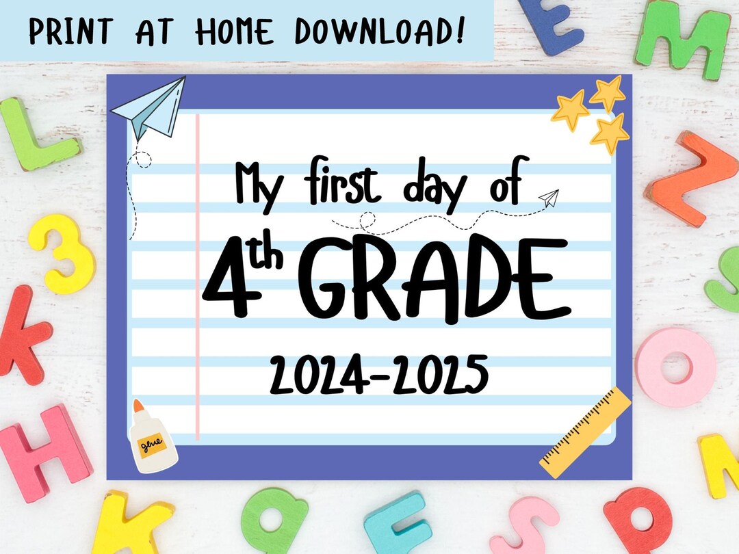First Day of School Sign Printable, First Day of Fourth Grade Printable ...