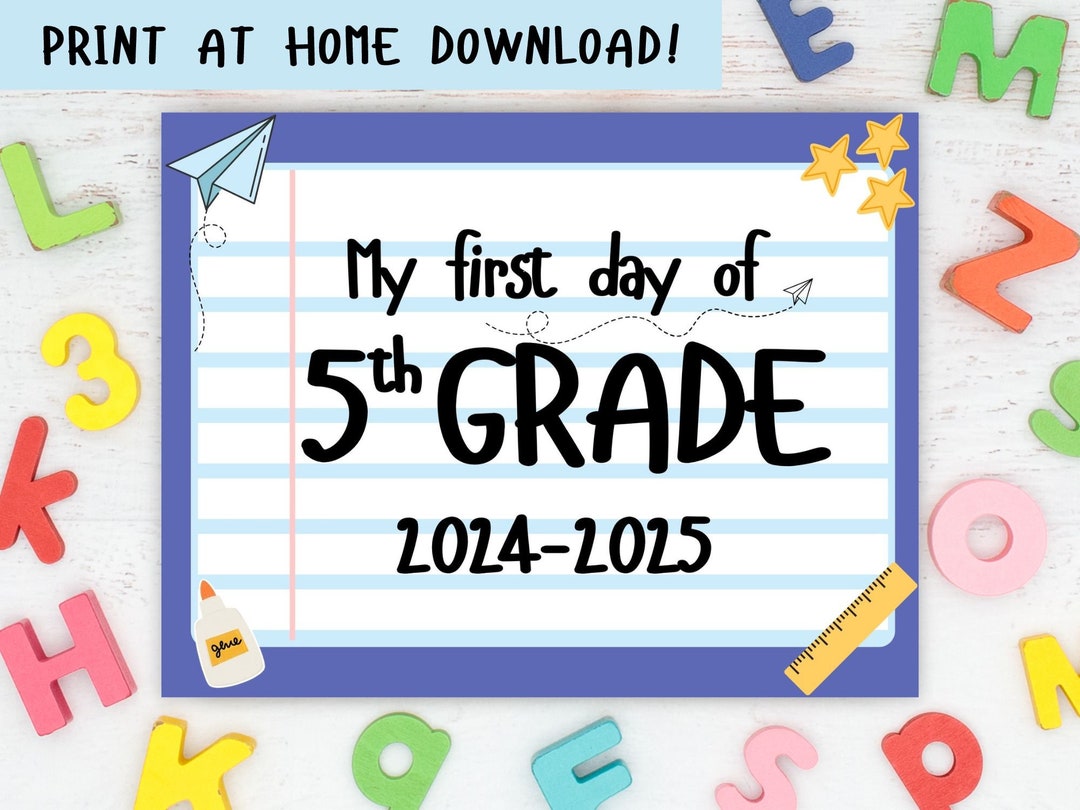 First Day of School Printable Sign, First Day of Fifth Grade Printable ...