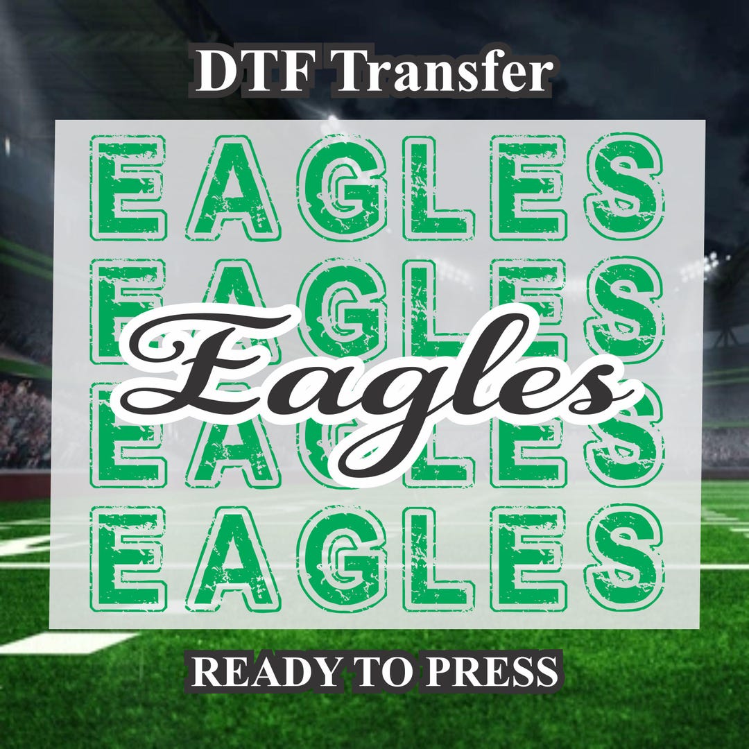 Eagles Transfer Design DTF. Ready to Press, Heat Transfer, Football ...